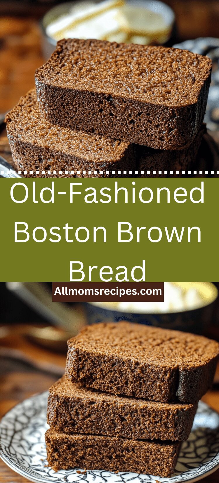 Old-Fashioned Boston Brown Bread - all moms recipes